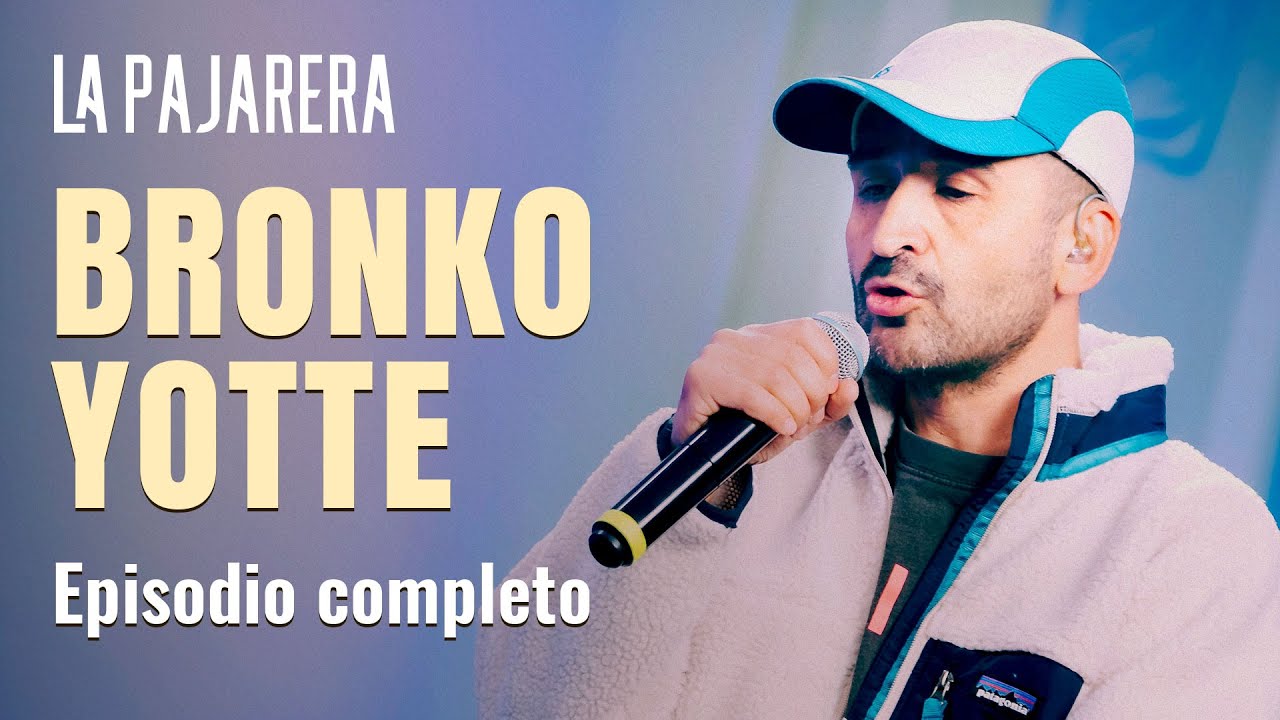 Bronko Yotte | La Pajarera | Temporada 2 - Capítulo 12 - YouTube