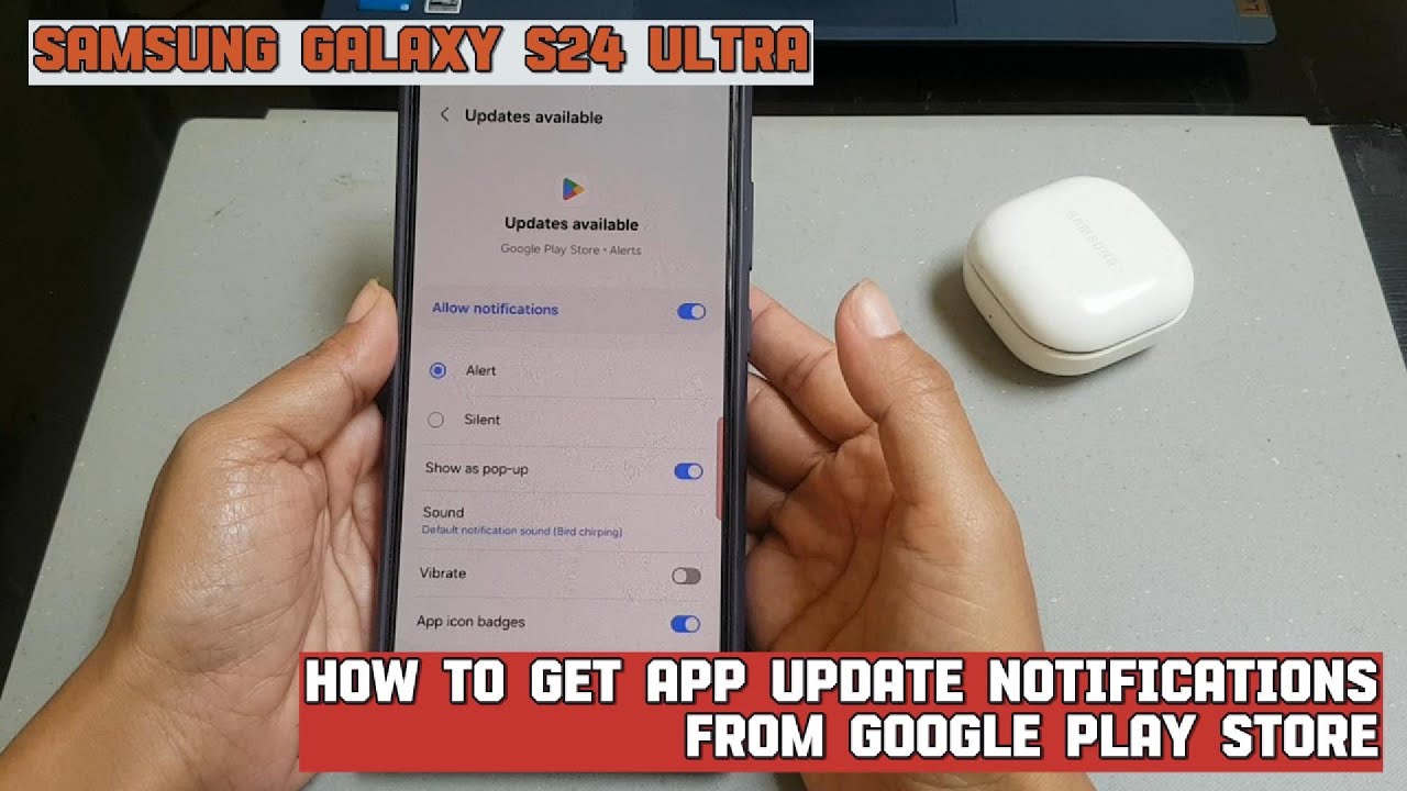 How to get app update notifications from Google Play Store on Samsung ...