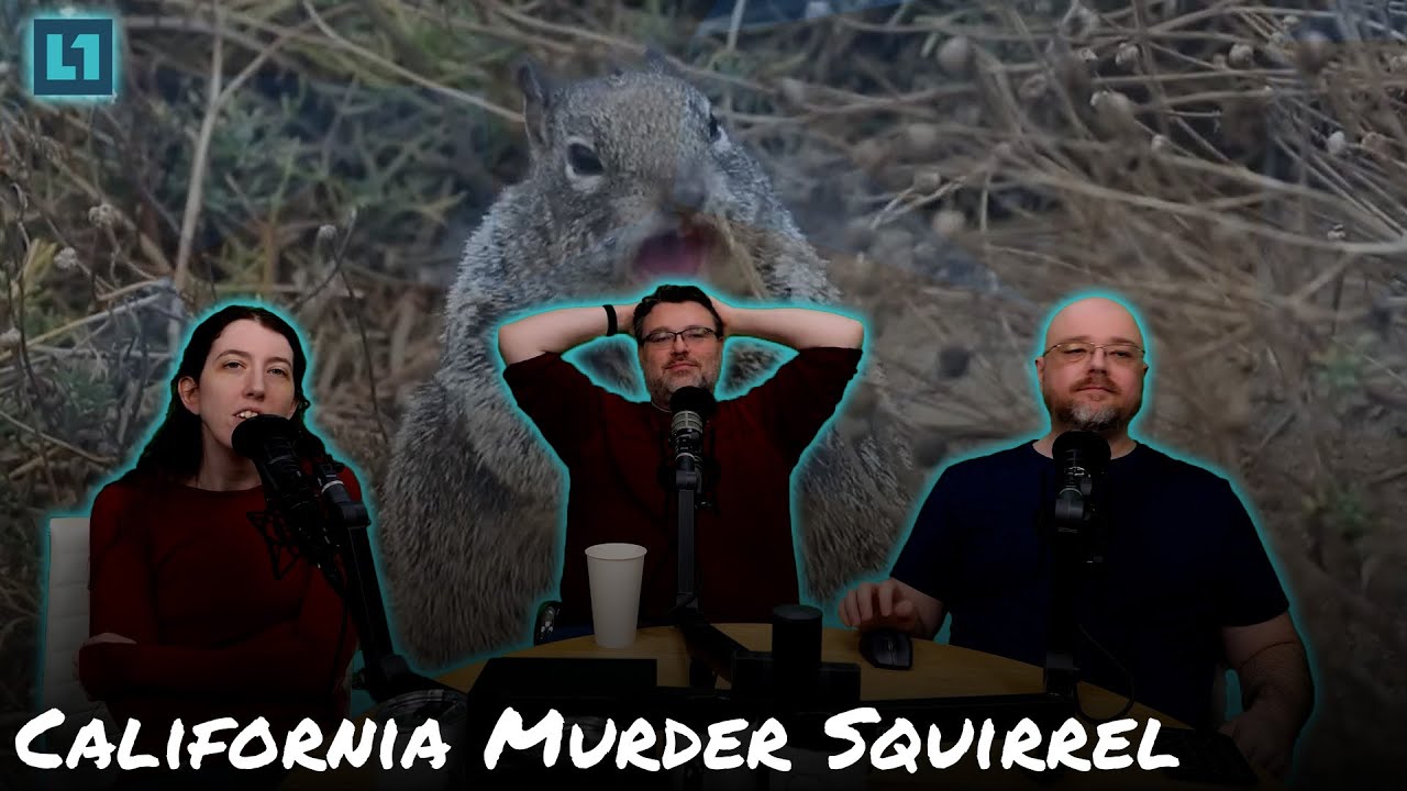 The Level1 Show December 27 2024: California Murder Squirrel - YouTube