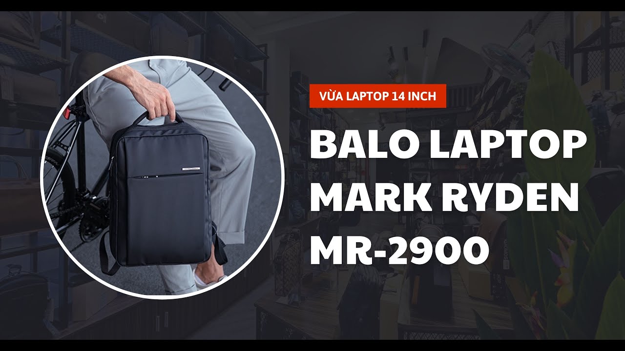 BALO LAPTOP MARK RYDEN MR-2900 CHO NAM CÔNG SỞ - YouTube