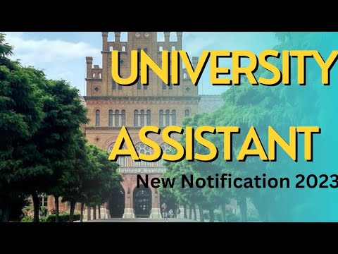 University Assistant New Notification 2023 *New Degree Prelims ...