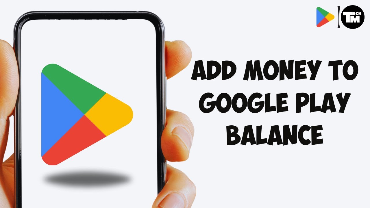How to Add Money to Google Play Balance (2024) | Quick & Easy Guide ...