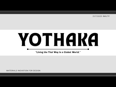Case study brand YOTHAKA (เส้นใยพืช)