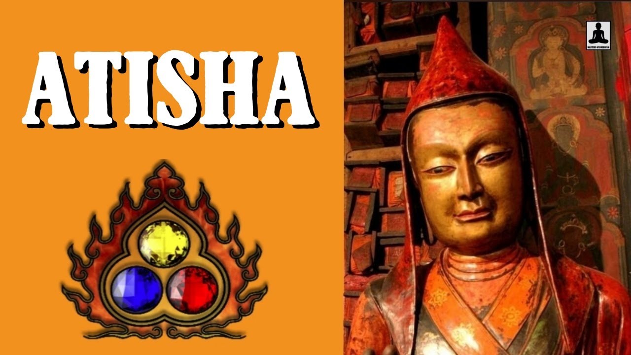 The short biography of Atisha - YouTube