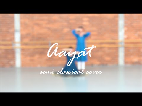 Aayat (Dance Cover)| Semi Classical Cover | Natya Fusion Dance Group | Ft. Pieu & Shamayita