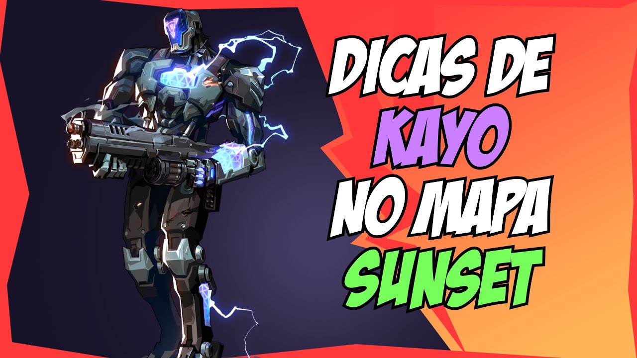 DICAS DE KAYO NO MAPA SUNSET - YouTube