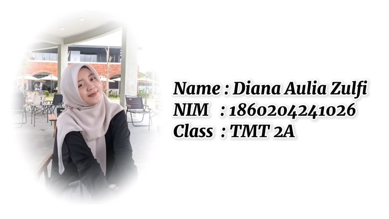 Introduce My Self - Diana Aulia Zulfi - 1860204241026 - YouTube