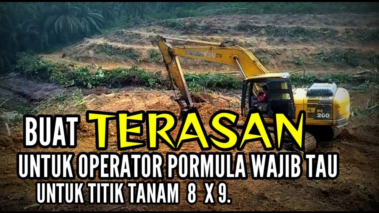 Buat terasan untuk tanam sawit ukuran 8x9 - YouTube