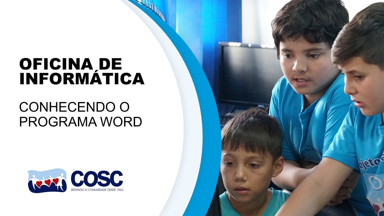 OFICINA DE INFORMÁTICA | Conhecendo o Programa Word - YouTube