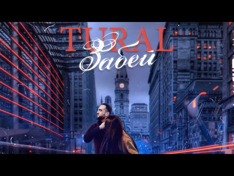 TURAL - Забей