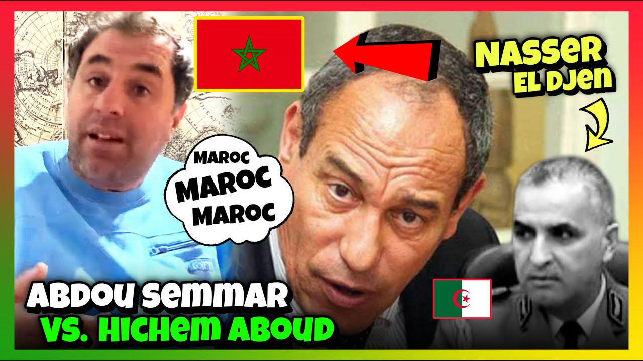 Le Maroc et Nasser El Djen : Abdou Semmar vs. Hichem Aboud - Prélude !! #maroc #algerie # ...