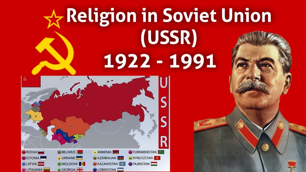 Religion in Soviet Union (USSR) from 1922 - 1991 |Soviet Republics ...