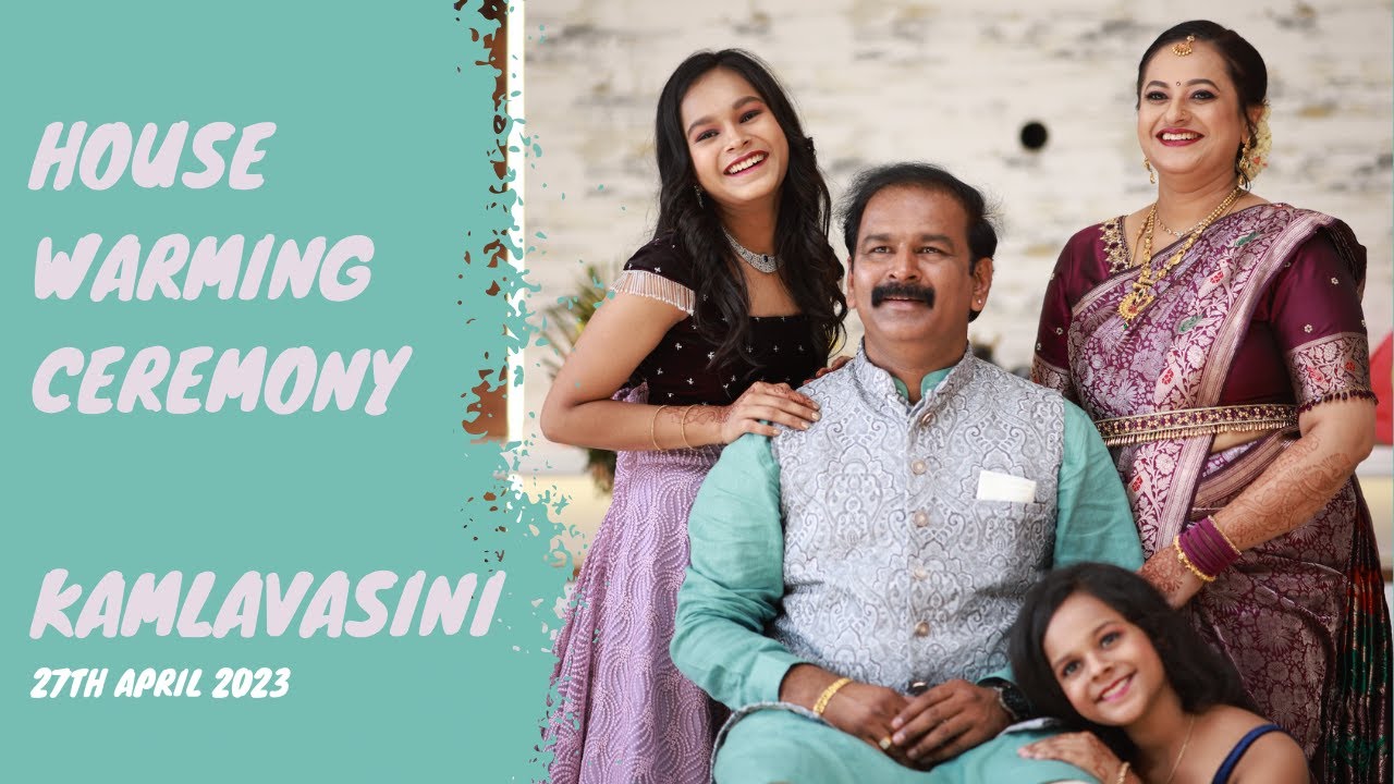 Housewarming teaser 2 | Kamalavasini HSR Layout | Sunil N J & Family ...