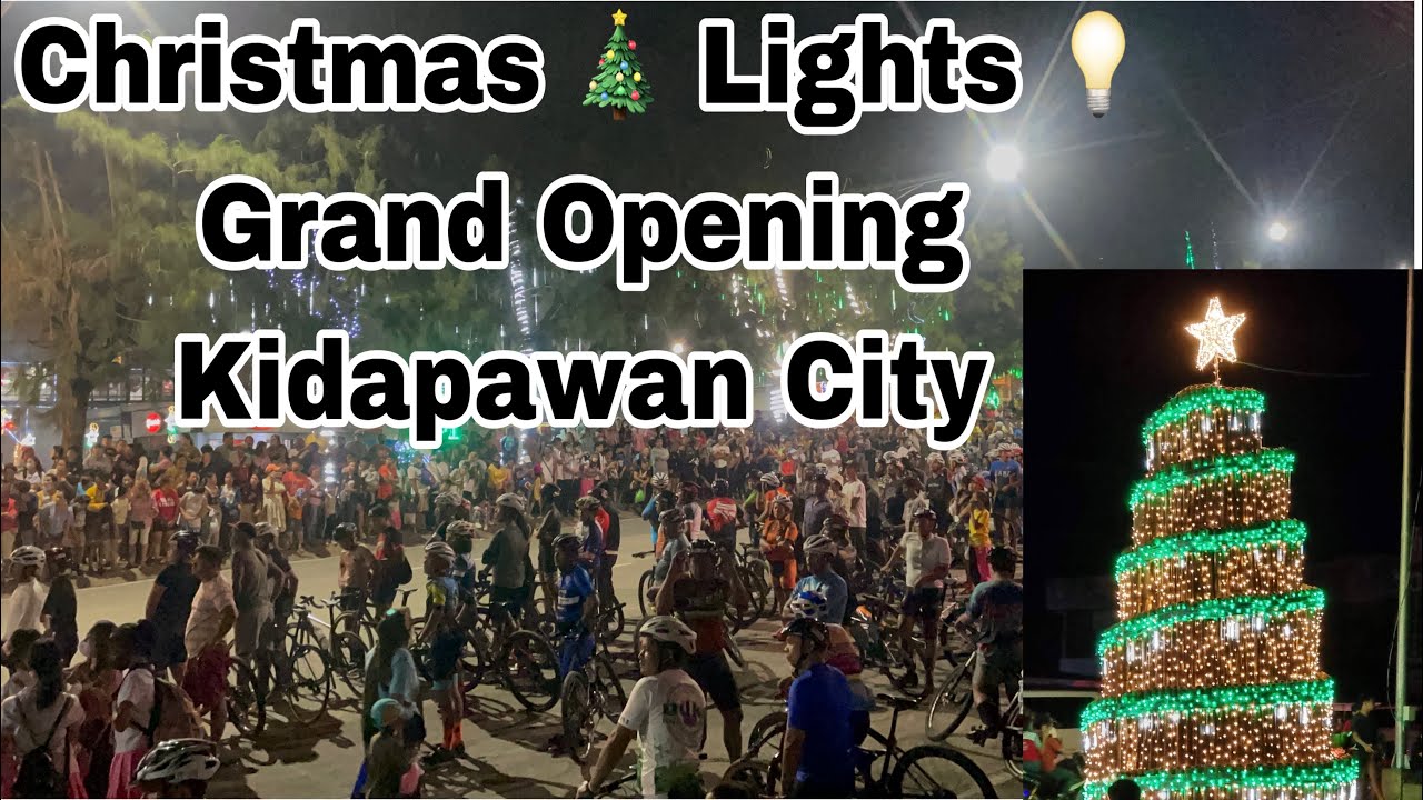 Christmas Lights Grand Opening |Kidapawan City |Team Jhazen #12/01/22 ...