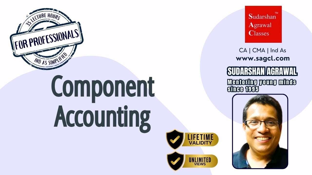 IND AS SIMPLIFIED | COMPONENT ACCOUNTING - YouTube