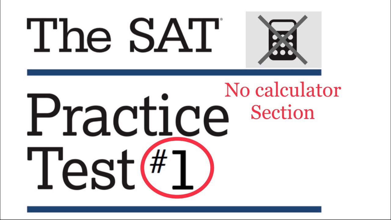 SAT math no calculator section (Official exam test 1) - YouTube