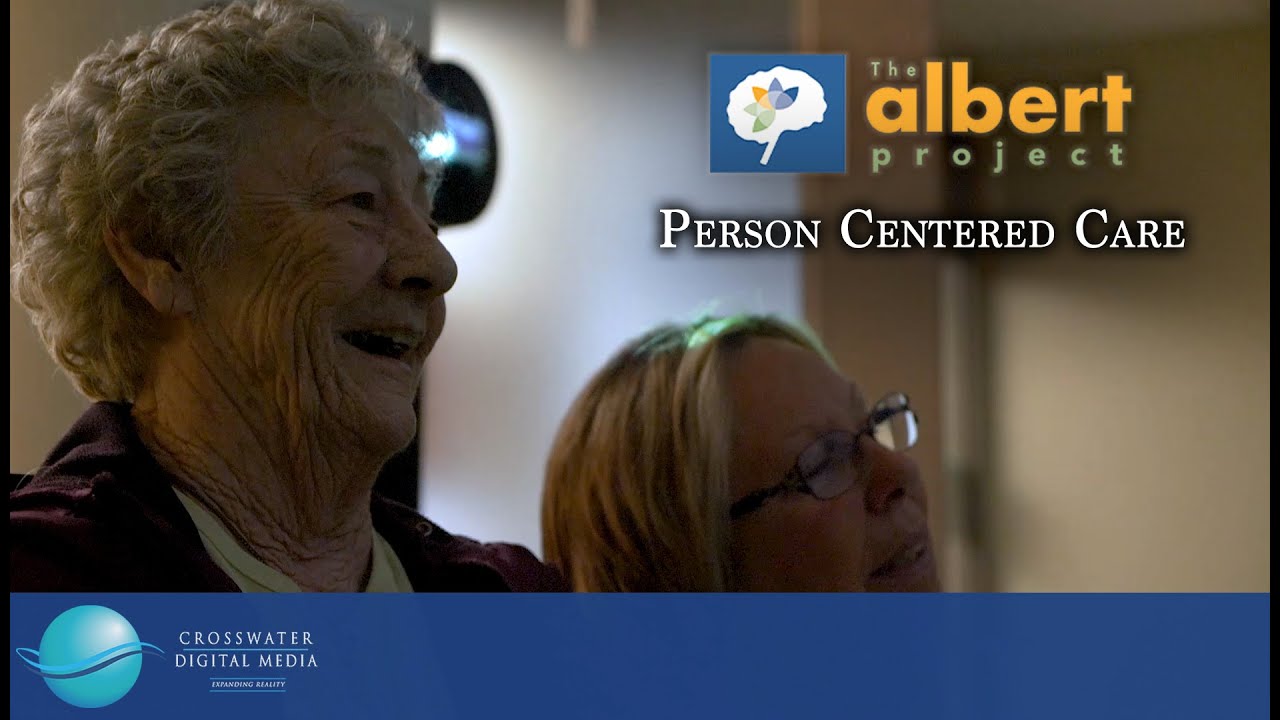 The Albert Project PART 12 - Person Centered Care - YouTube