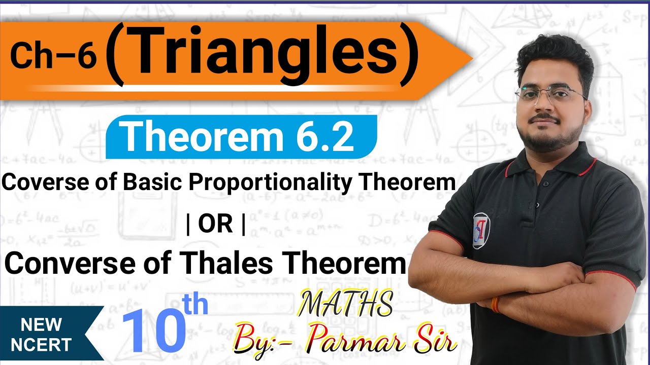Class 10 | Maths | Chapter 6 | Triangles | Theorem 6.2 | Converse of ...