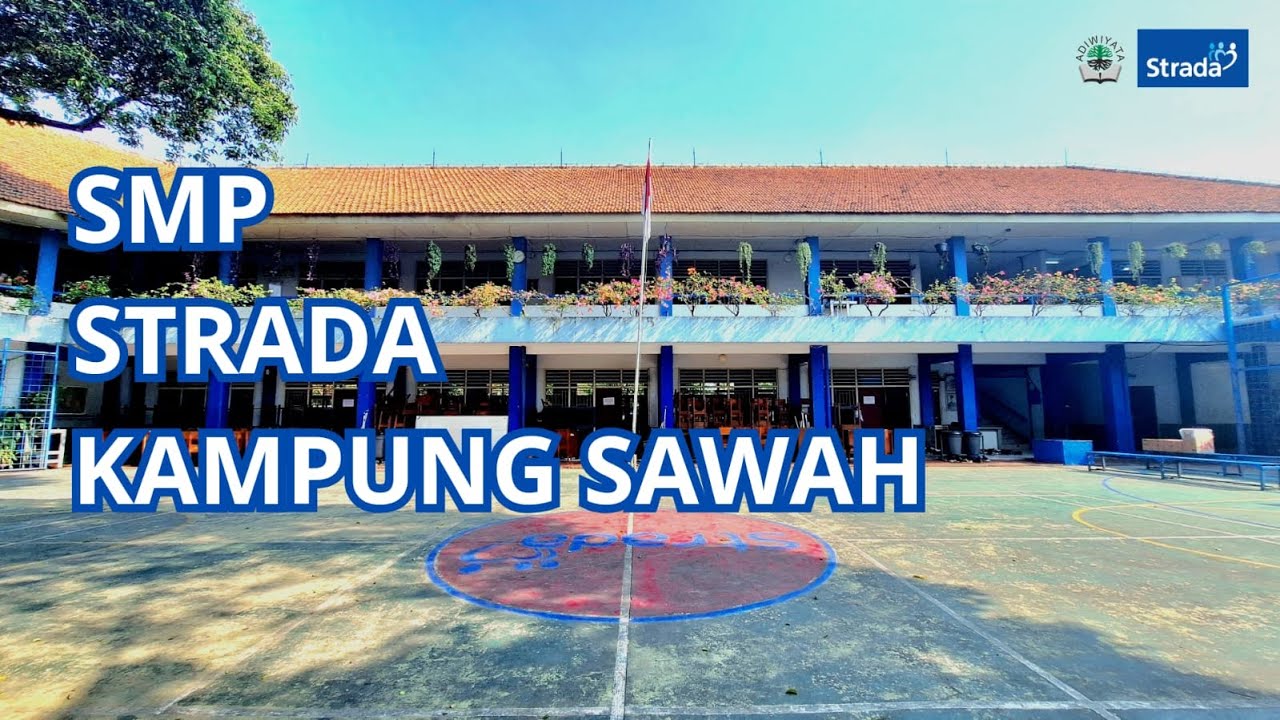 Profil SMP Strada Kampung Sawah 2024-2025 - YouTube