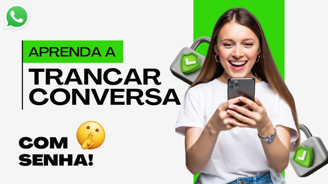 Como Trancar Conversa no WhatsApp , Mantenha sua Privacidade!! Arquivar ...