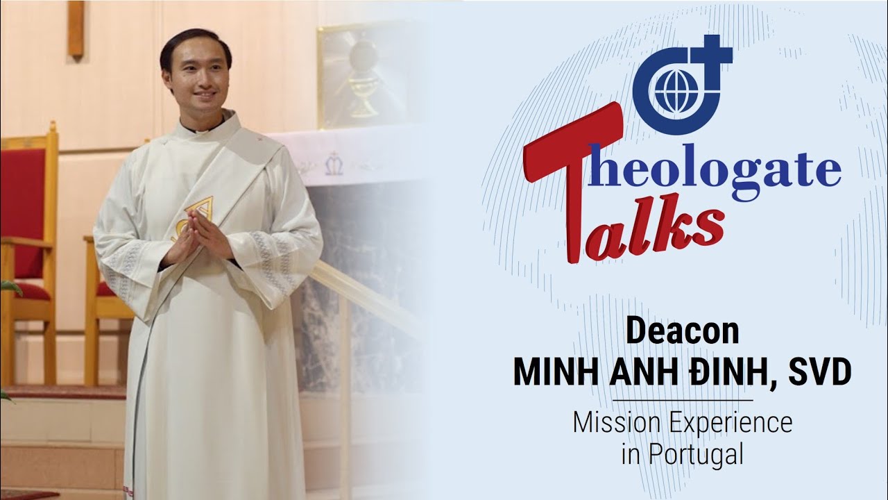 Theologate Talks | Deacon Minh Đinh, SVD | Marian Vocational ...