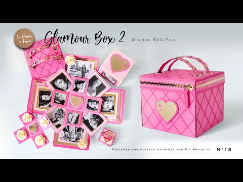 SVG PROJECT GLAMOUR BOX 2 ASSEMBLY TUTORIAL | LPP | N13 - YouTube
