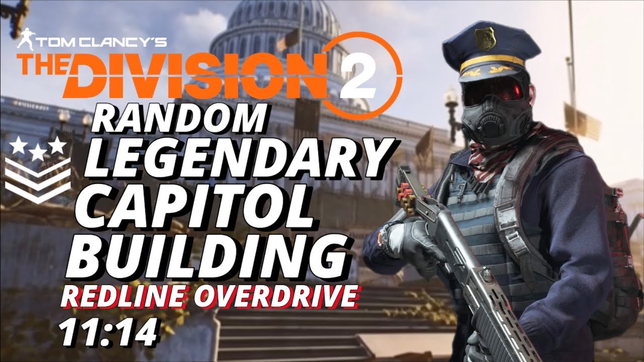 LEGENDARY CAPITOL BUILDING: Division 2 - YouTube
