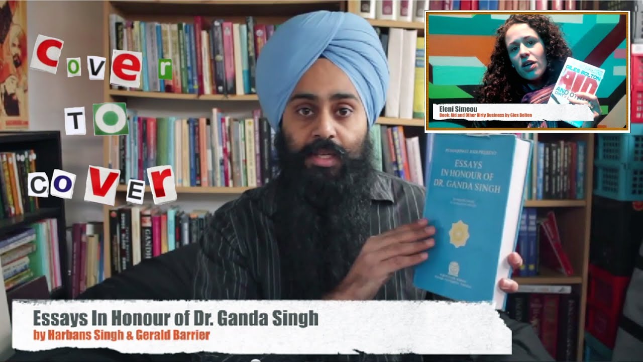 'Essays In Honour' - Dr. Ganda Singh [Cover to Cover] - YouTube