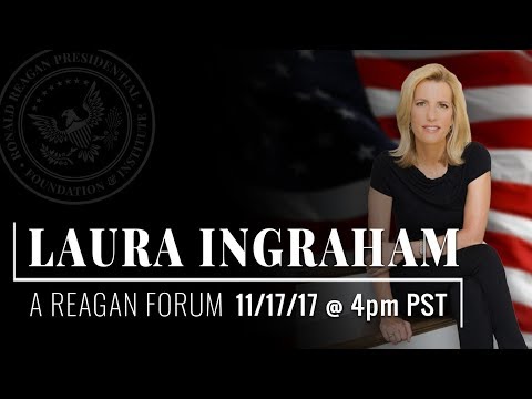 A Reagan Forum with Laura Ingraham — 11/17/17 - YouTube