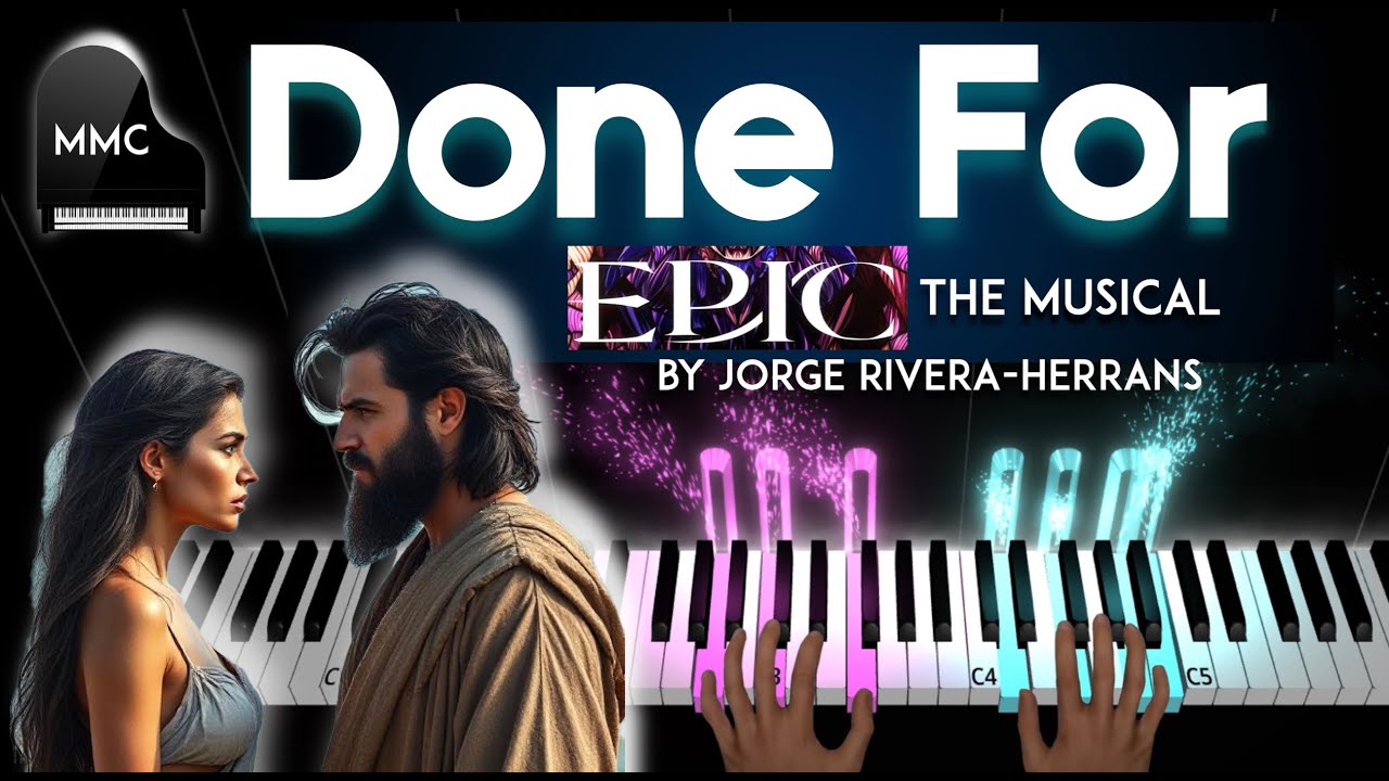 Done For - EPIC THE MUSICAL (The Circe Saga) by Jorge Rivera-Herrans ...