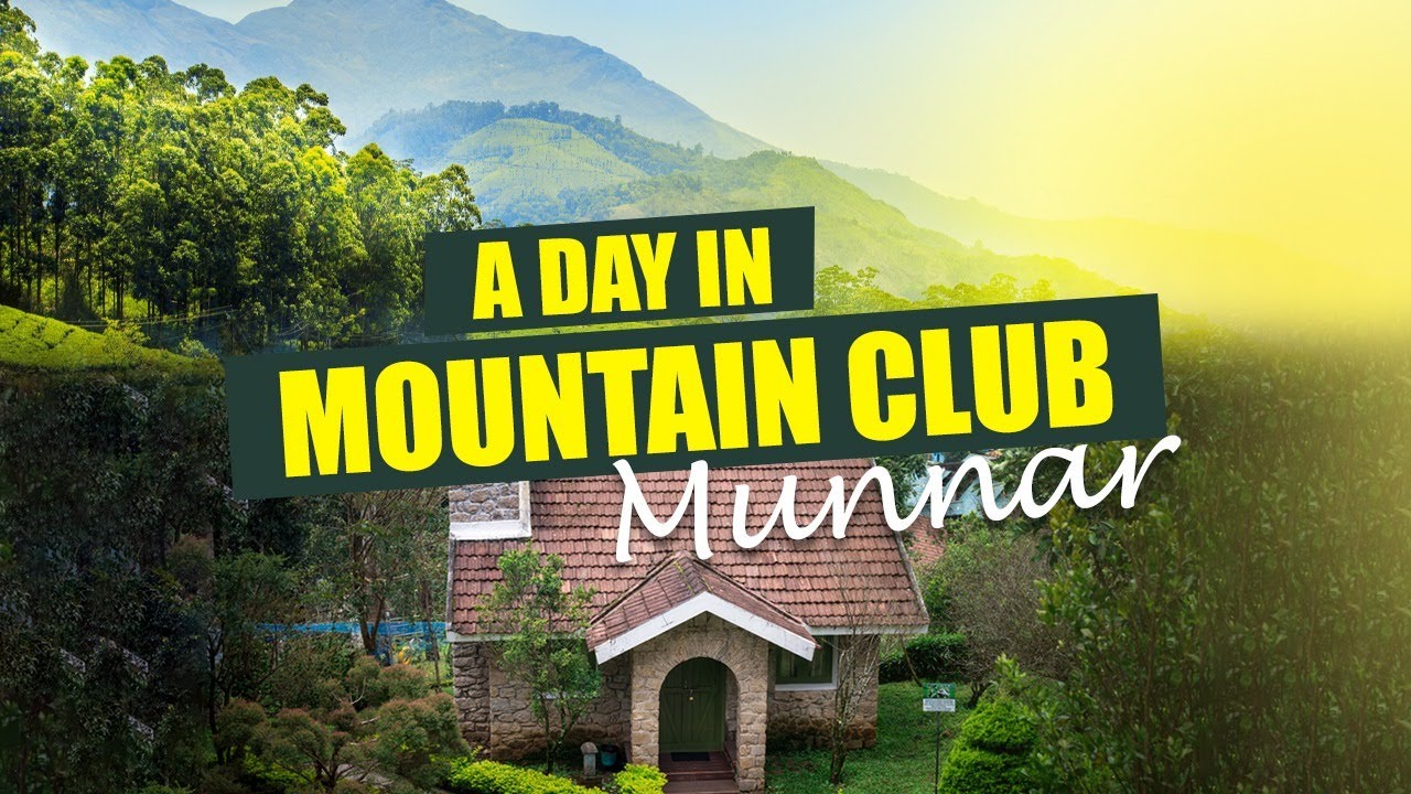 A Perfect Escape into Nature's Paradise || Mountain club Resort - YouTube