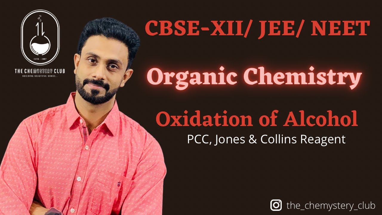 Oxidation | Alcohol | Jones Reagent | P.C.C | Collins Reagent ...