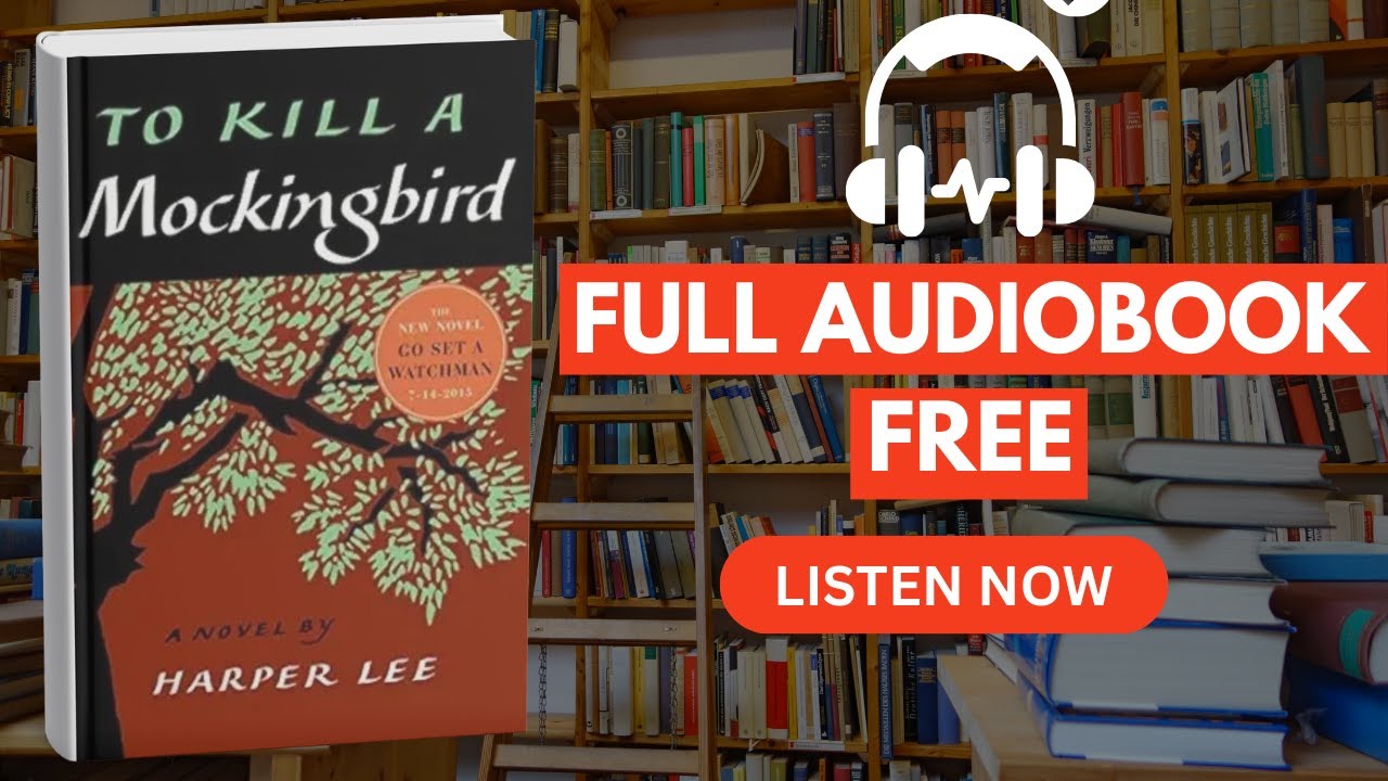 To Kill A Mockingbird Audiobook Free