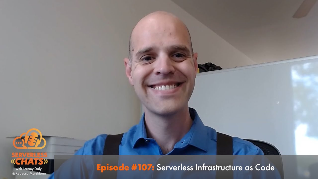 Episode #107: Serverless Infrastructure as Code with Ben Kehoe - YouTube