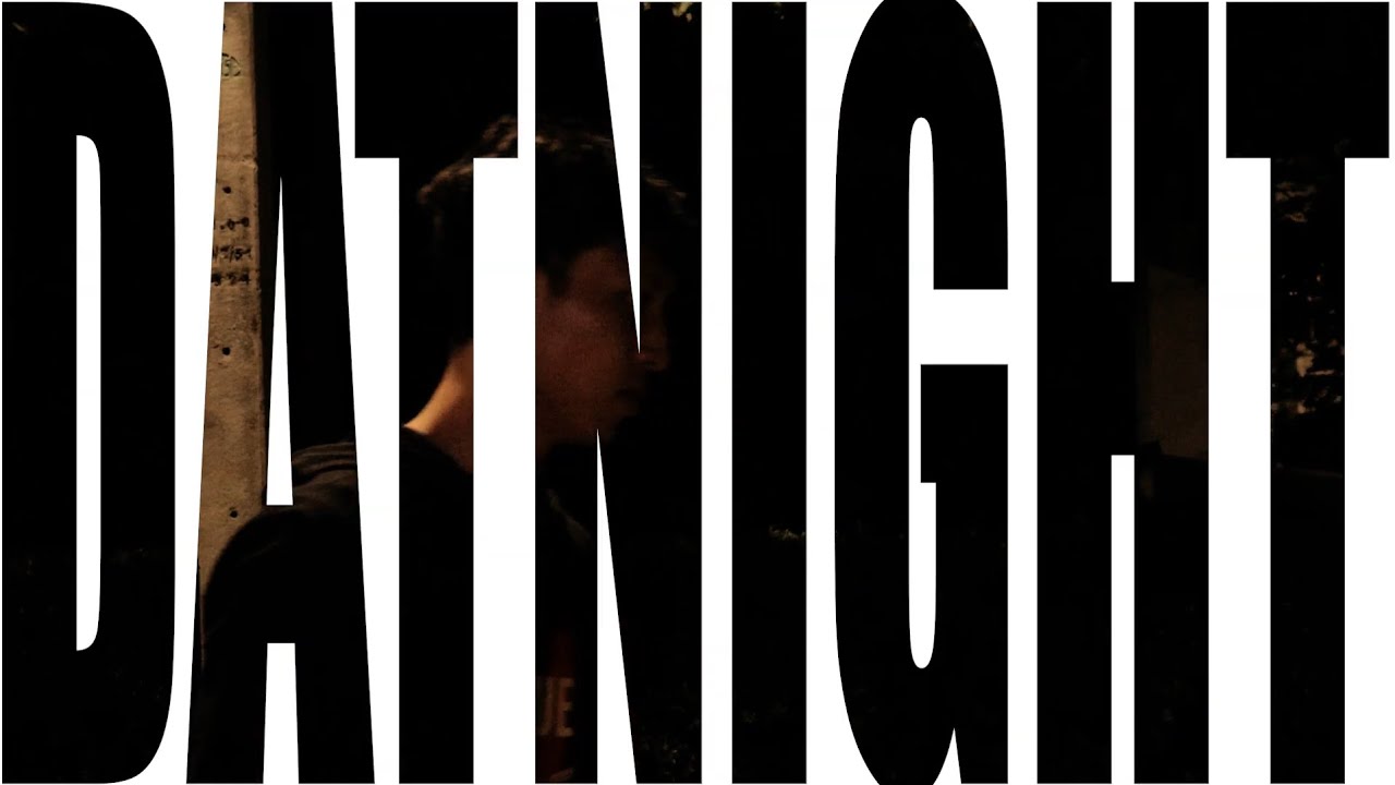 DAT NIGHT THE SERIES I EP.2 ความอดทนที่มีจำกัด - YouTube