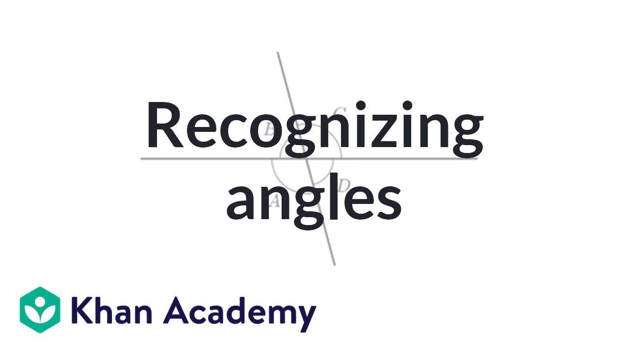 Recognizing angles | Geometry | 4th grade | Khan Academy - YouTube