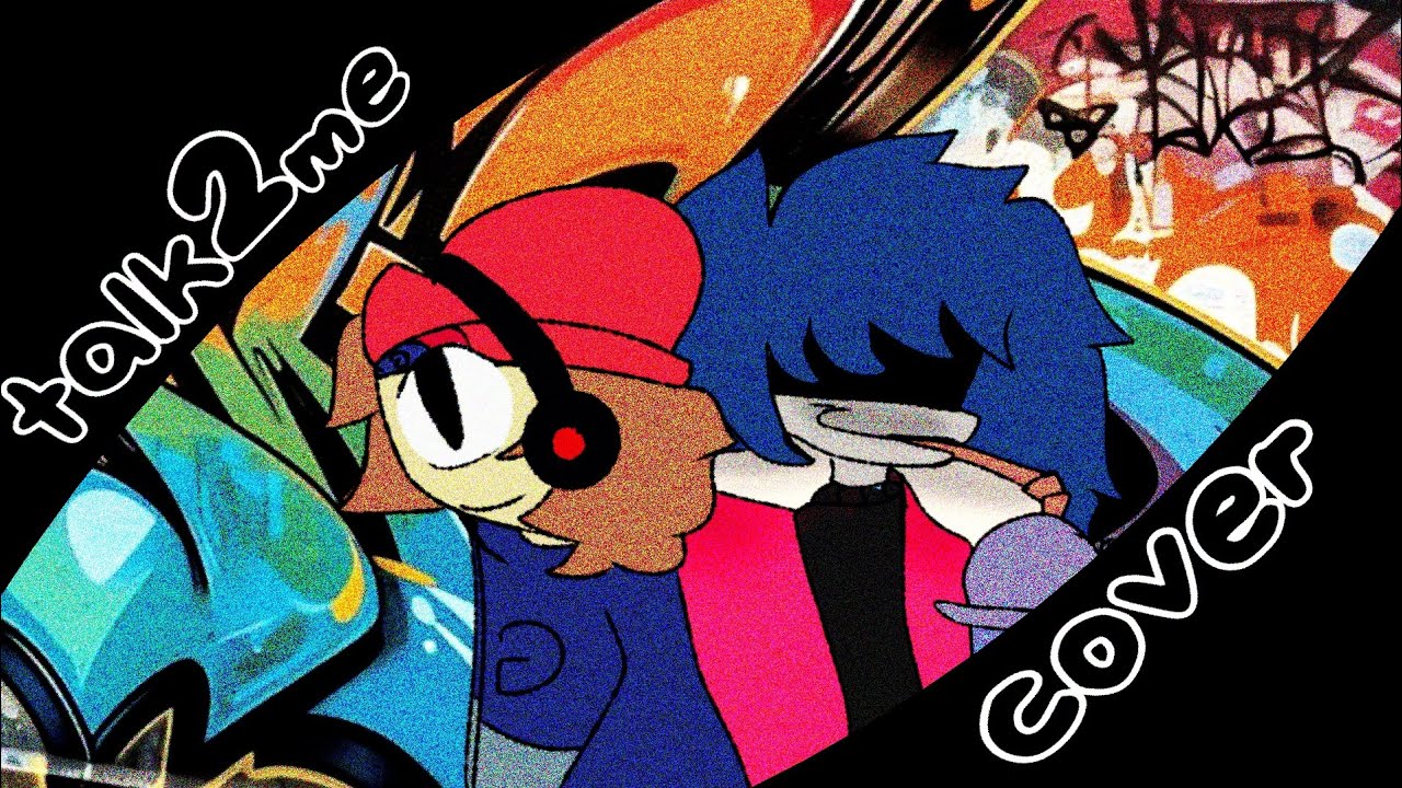 Talk2me-[FNF:Booty Street] Cover🎤🎶 - YouTube