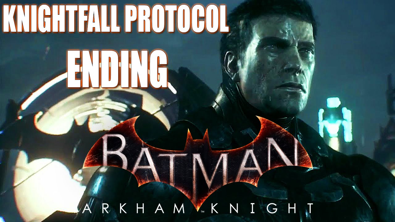 Batman Arkham Knight Walkthrough ENDING With Commentary [HD] - YouTube