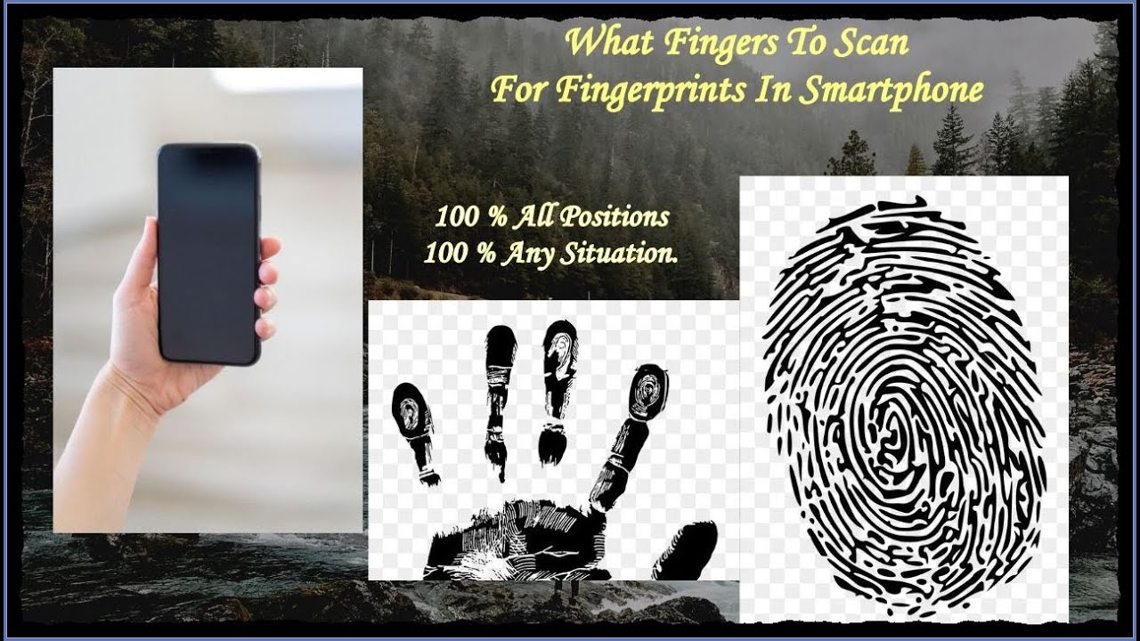 How And What Fingers To Scan For Fingerprints In Smartphone | 100 % All ...