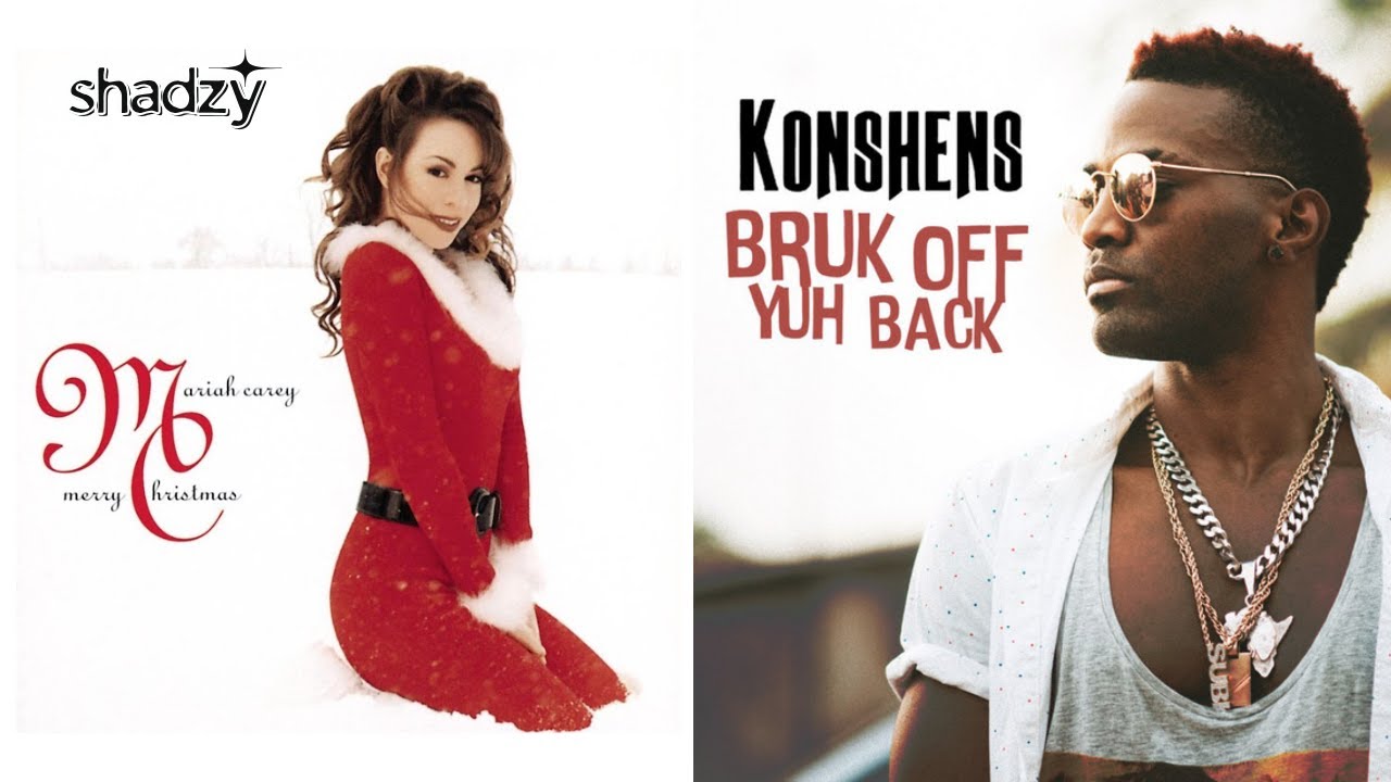 All I Want For Christmas x Bruk Off Ya Back (DJ SHADZY Surprise Edit ...