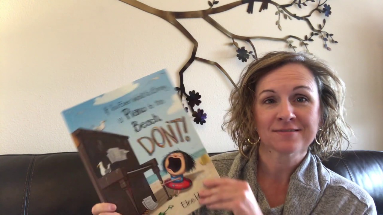 If You Ever Want to Bring a Piano to the Beach, Don't! by Elise Parsley ...