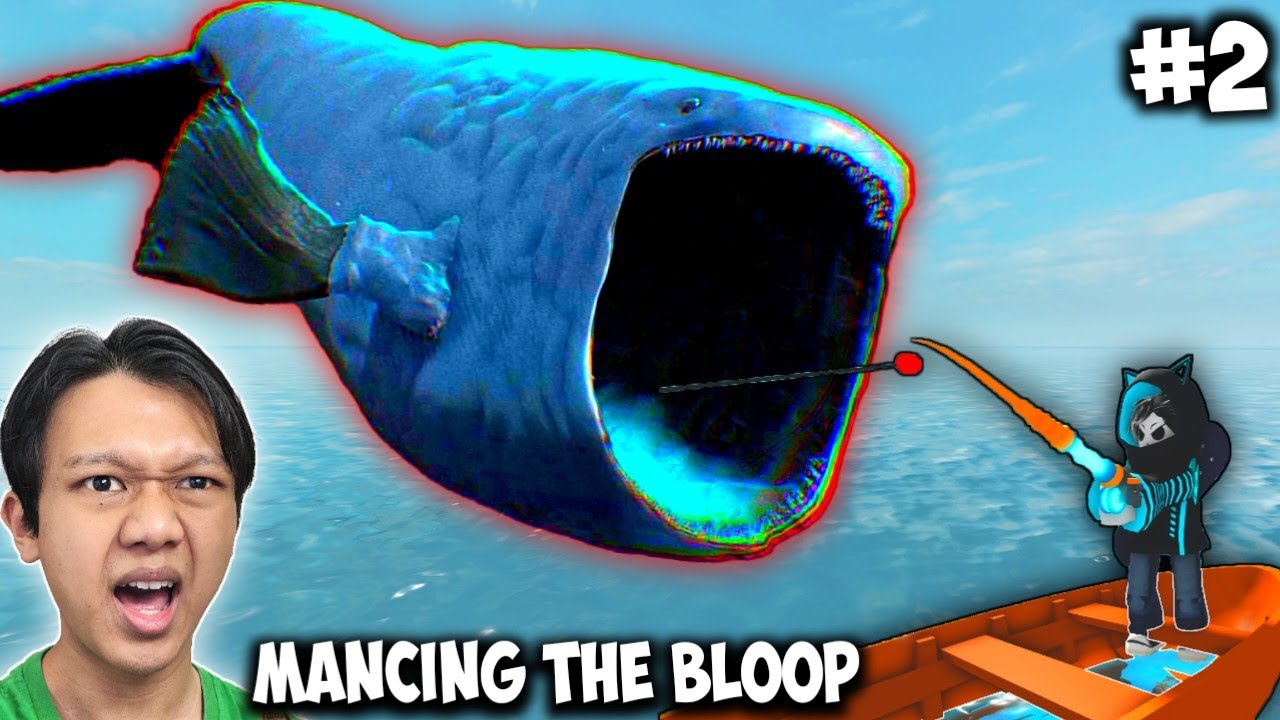 Aku Mancing Ikan The Bloop Disini | Roblox Go Fishing part 2 - YouTube