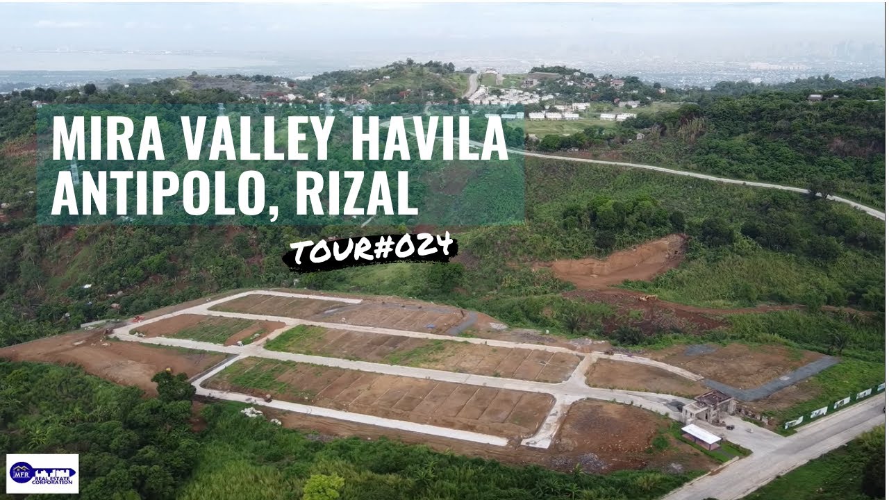 [Tour#024] MIRA VALLEY at Filinvest Havila Project Update and Virtual ...