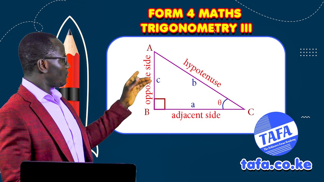 FORM 4 MATHEMATICS - TRIGONOMETRY 3 - TRIGONOMETRIC RATIOS - THE ...