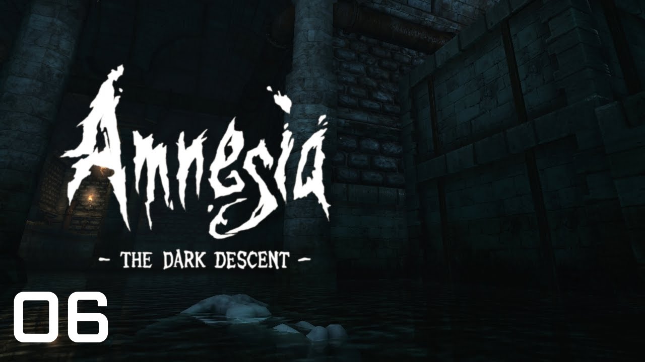 Amnesia: The Dark Descent [6] Dead in The Water - YouTube