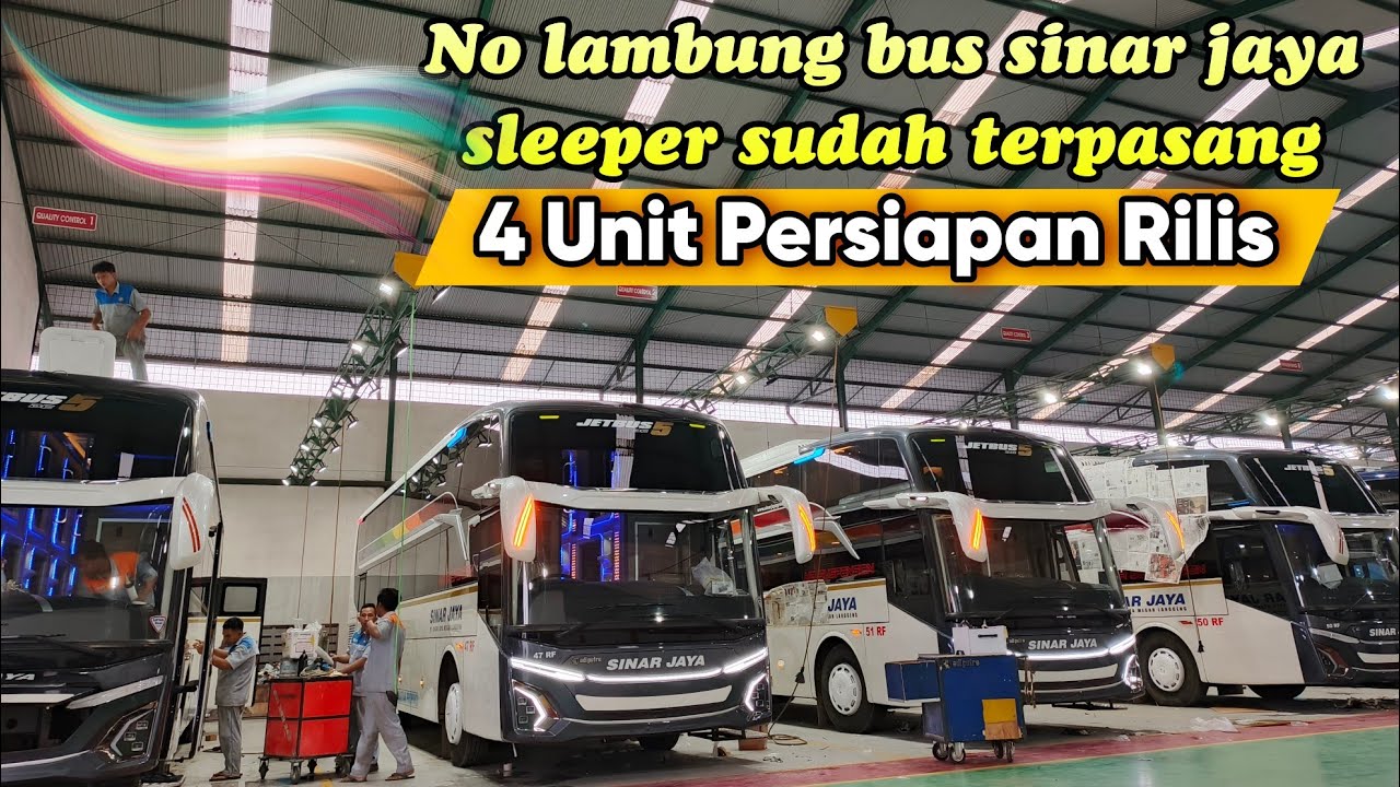 Segera rilis 4 unit sleeper sinar jaya jetbus 5 Karoseri adi putro ...