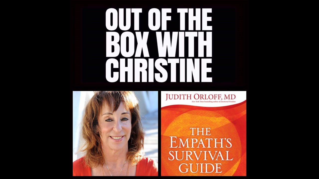 THE EMPATH'S SURVIVAL GUIDE WITH DR. JUDITH ORLOFF - YouTube