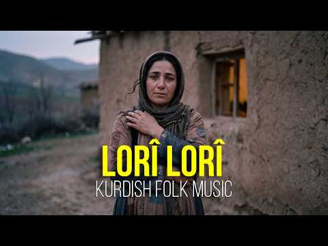 Lorî Lorî | Kurdish Folk Music