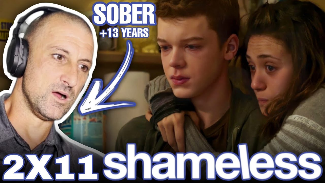 SOBER GUY watches ** SHAMELESS SEASON 2 ** for the FIRST TIME ...
