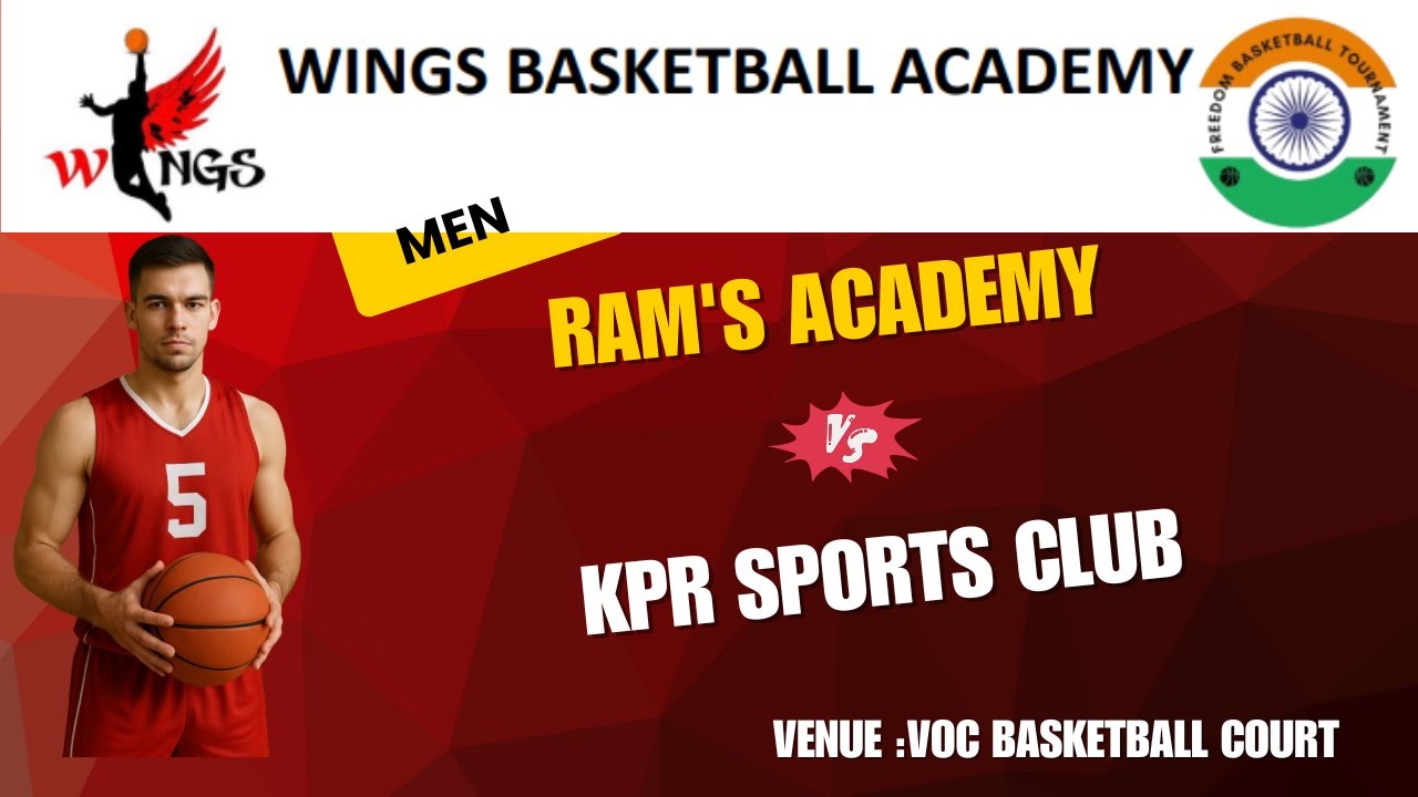 RAM'S ACADEMY Vs KPR SPORTS CLUB|MEN |4th FREEDOM BASKETBALL TOURNAMENT ...